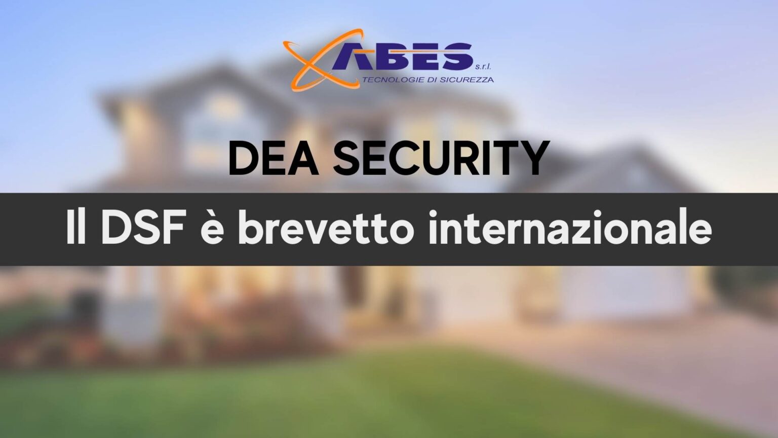 Il DEA Sensor Fusion ha ottenuto il brevetto internazionale